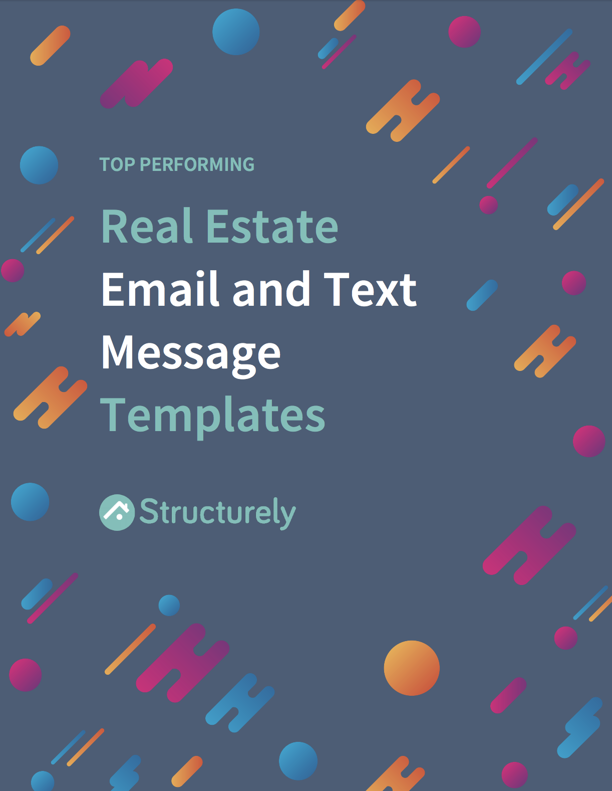 Top Performing Real Estate Email and Text Message Templates